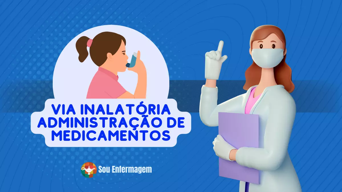 Via Inalatória Administração de Medicamentos