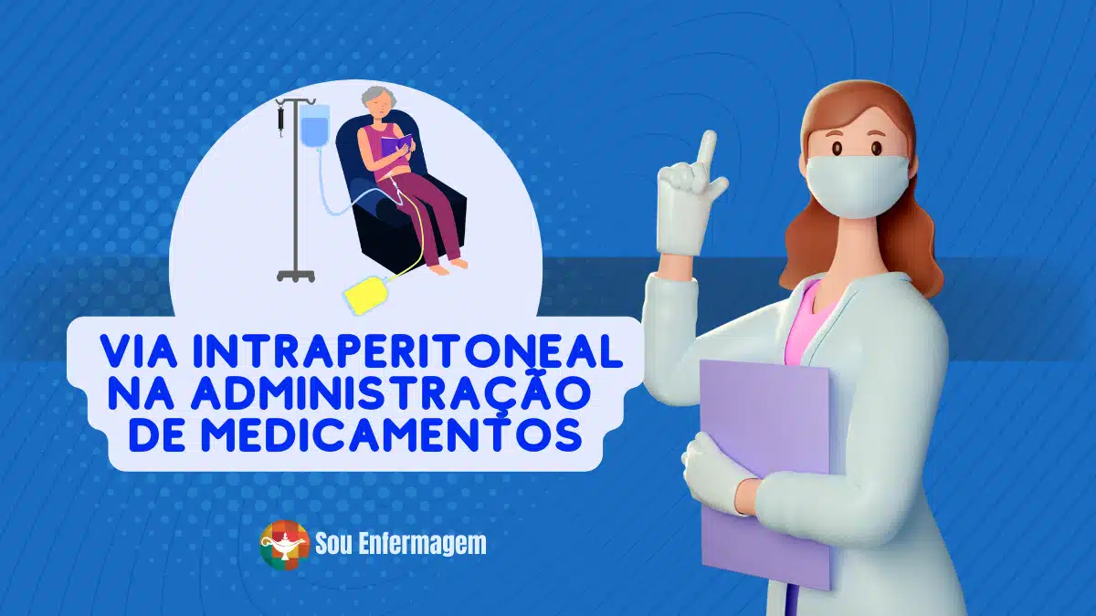 Administração por via Intraperitoneal - Sou Enfermagem